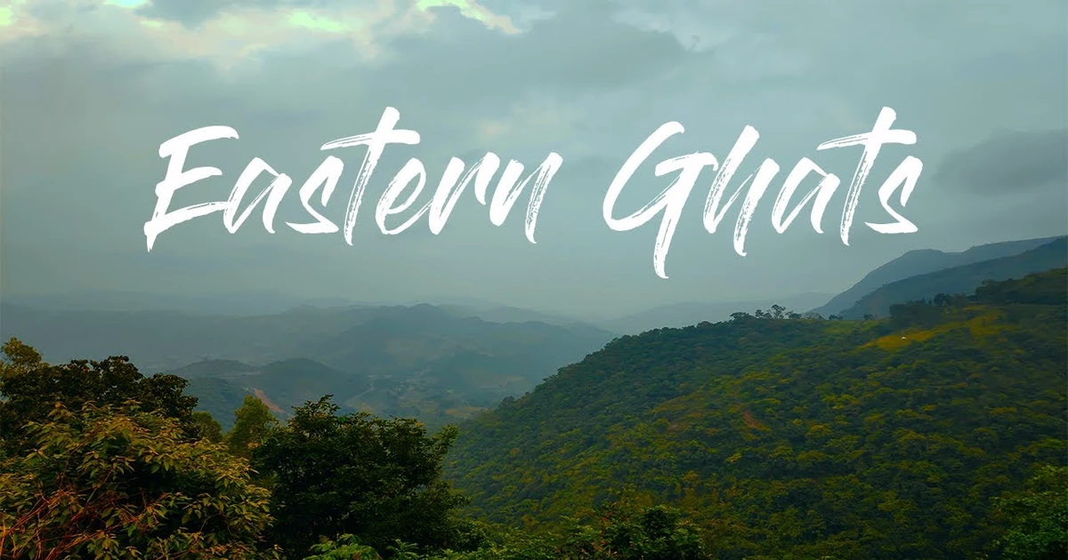 Eastern Ghats Map - Interesting Things You Need To Know About