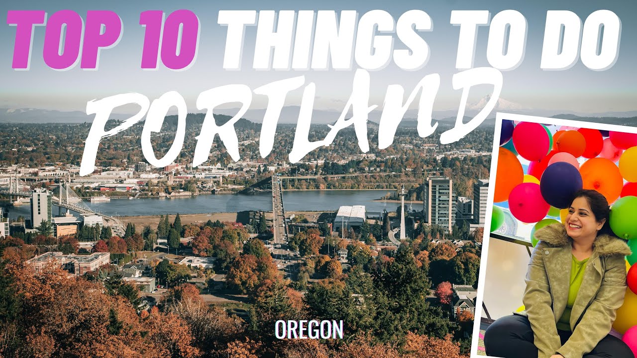 Things To Do In Portland This Weekend - Where To Find Them